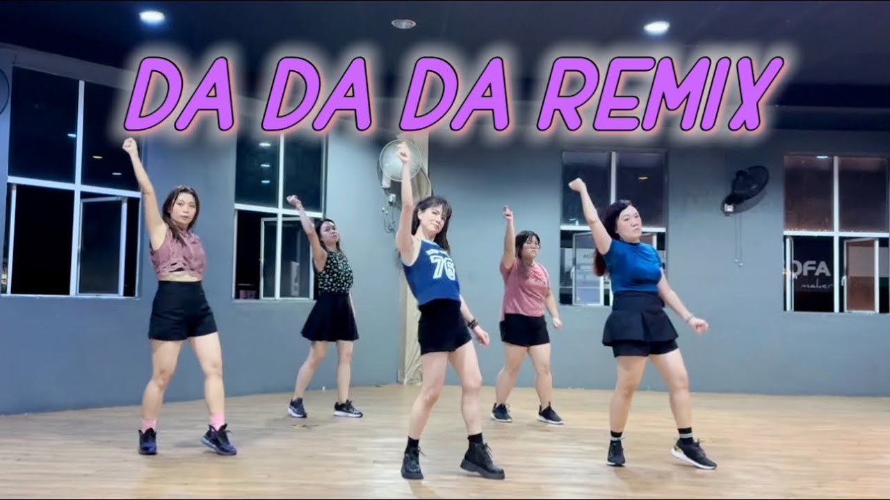 DA DA DA Remix Tiktok | FDW | Fit Dance Workout | Fitness Dance | Dance ...