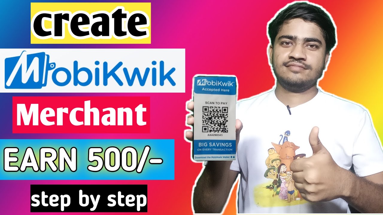 mobikwik merchant account open, create mobikwik merchant earn 500 ...