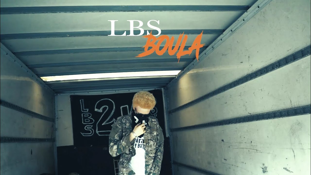 LBS GANG__Boula (clip officiel) - YouTube