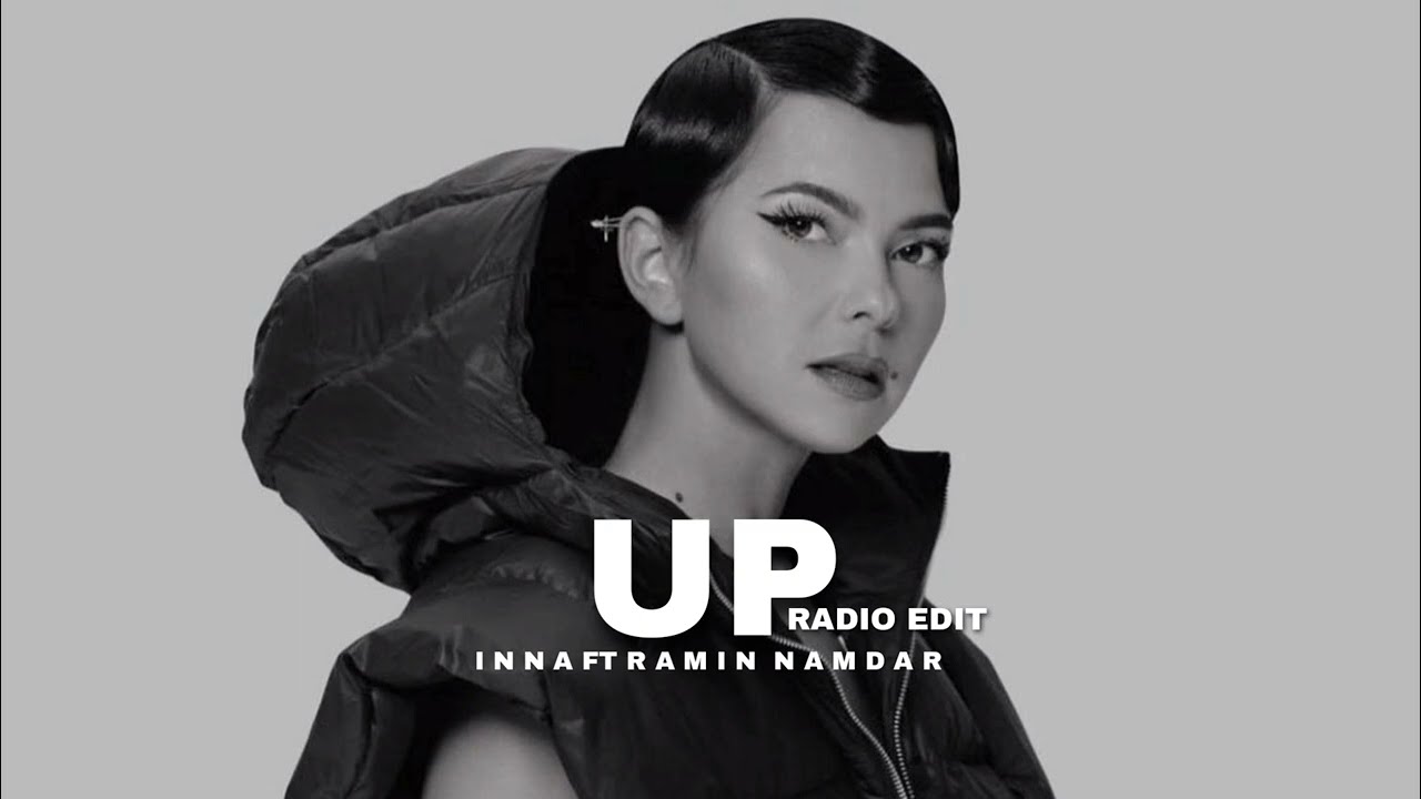 INNA - UP (Radio Edit) (Ft. Ramin Namdar) - YouTube
