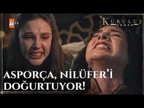 Nilüfer'in zorlu doğumu! - Kuruluş Orhan 21. Bölüm