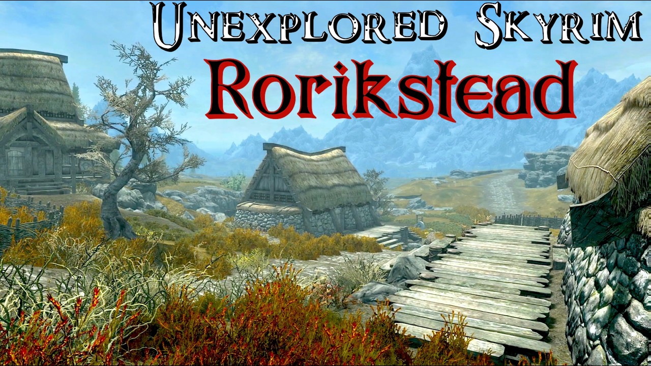Unexplored Skyrim: Rorikstead - YouTube