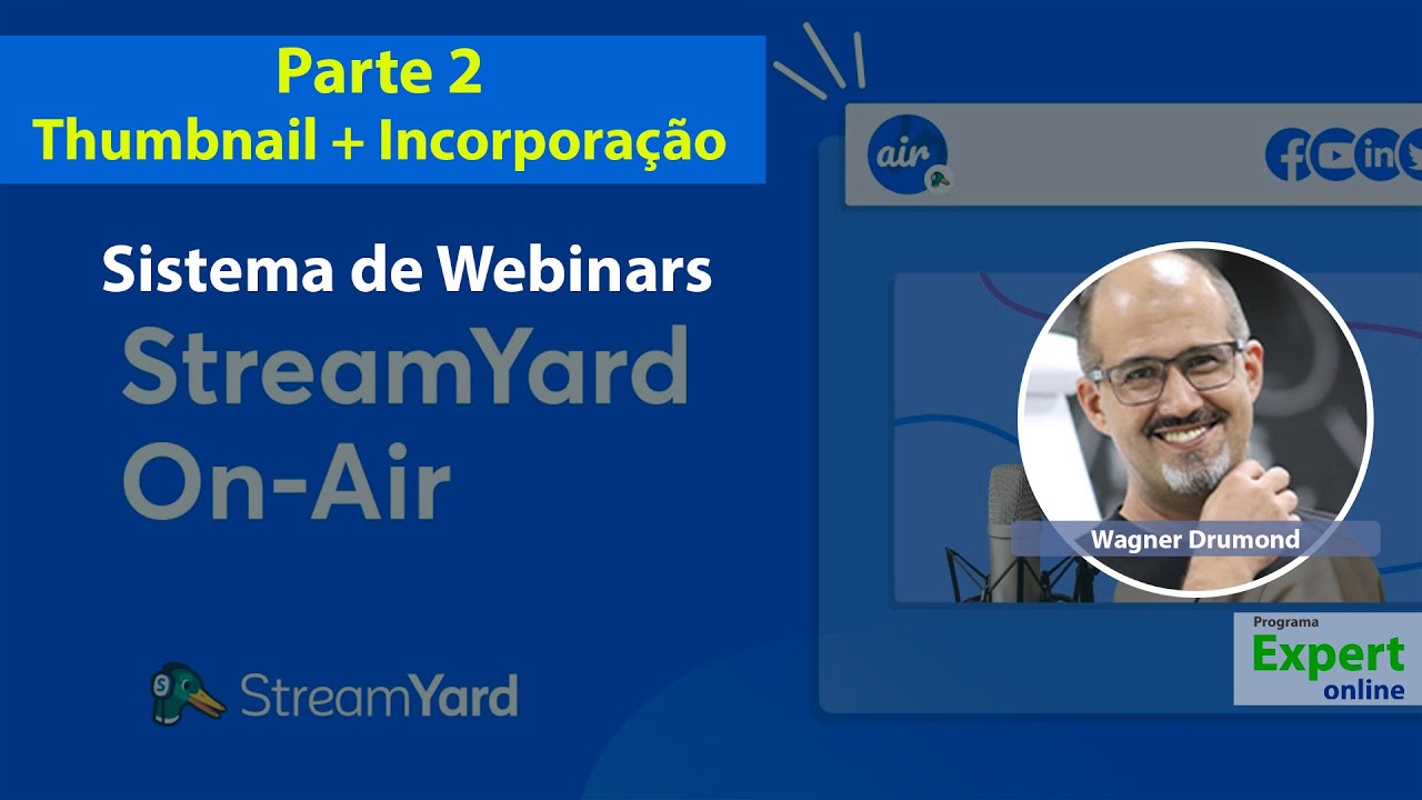 #Streamyard On Air - Thumbnail + Incorporação - Parte 2 - YouTube