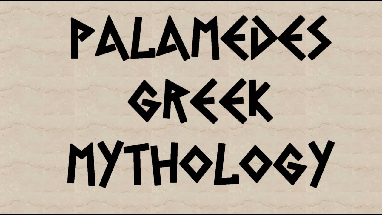 PALAMEDES - Achaean hero during the Trojan War in Greek mythology ...
