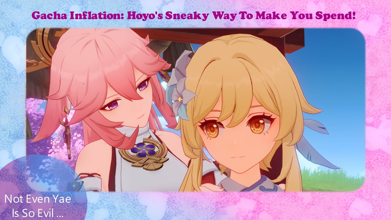 Gacha Inflation: Hoyo's Sneaky Way To Make You Spend! - YouTube