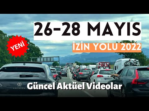 28 Mayıs izin yolu 2022 - Whatsapp grubumuzda yolcuk yapanlar, güncel videolar - sila yolu 2022 yeni