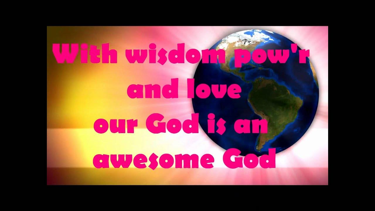 AWESOME GOD - Children's Worship song - YouTube