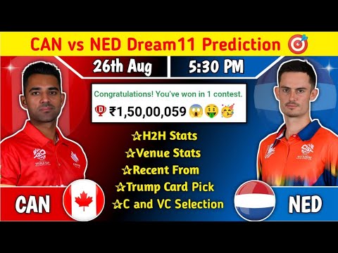 CAN VS NED Dream 11Prediction, NED VS CAN Dream 11 Team, Netherlands T ...