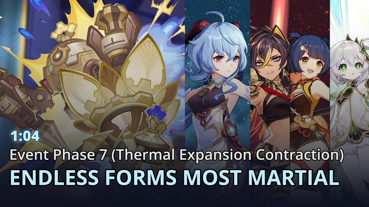 Endless Forms Most Martial Event Seventh Phase - Melt (1:04) Ganyu ...