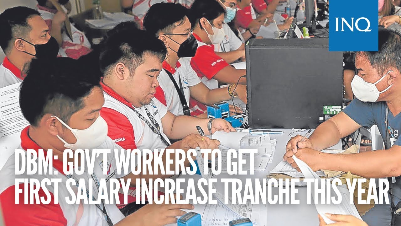 DBM: Gov’t workers to get first salary increase tranche this year - YouTube