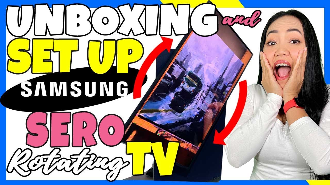 Unboxing and Installation Samsung Sero 2021 - YouTube