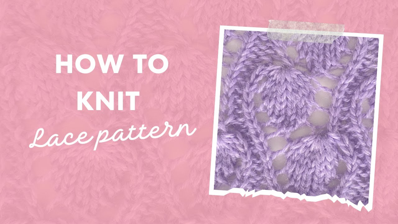 🧶 How to knit Lace Leaves | Knitting patterns for beginners - YouTube