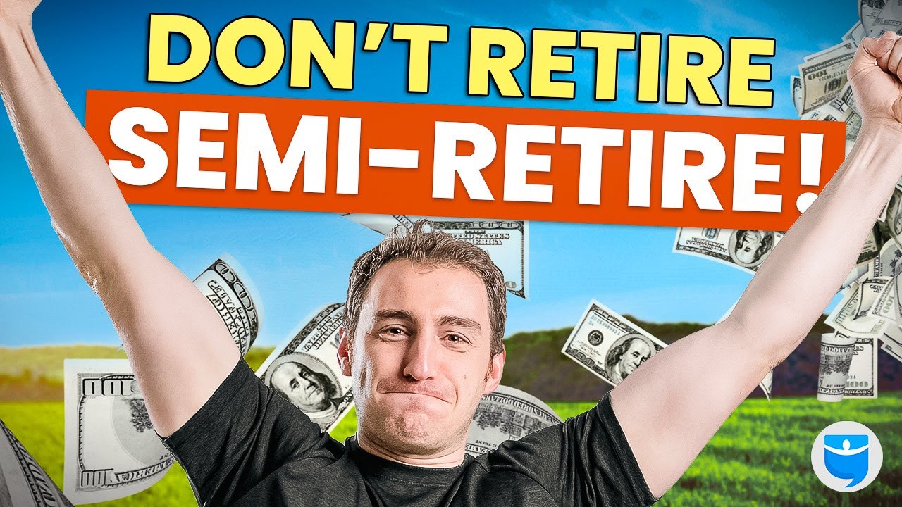 FIRE On Your Terms: Why “Semi-Retirement” is Worth It - YouTube