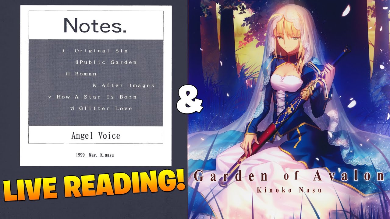 A Live Reading of Nasu's 'Notes' and Garden of Avalon! - YouTube