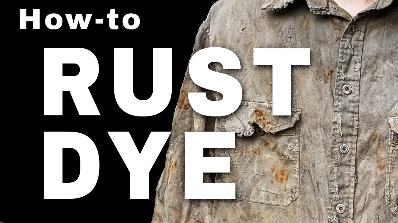 How to Rust Dye - Tips & Tricks - YouTube