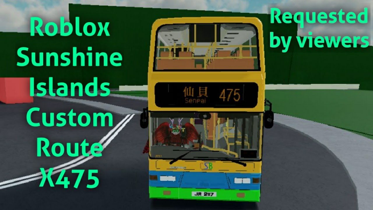 Roblox Sunshine Islands Custom Route X475 - YouTube