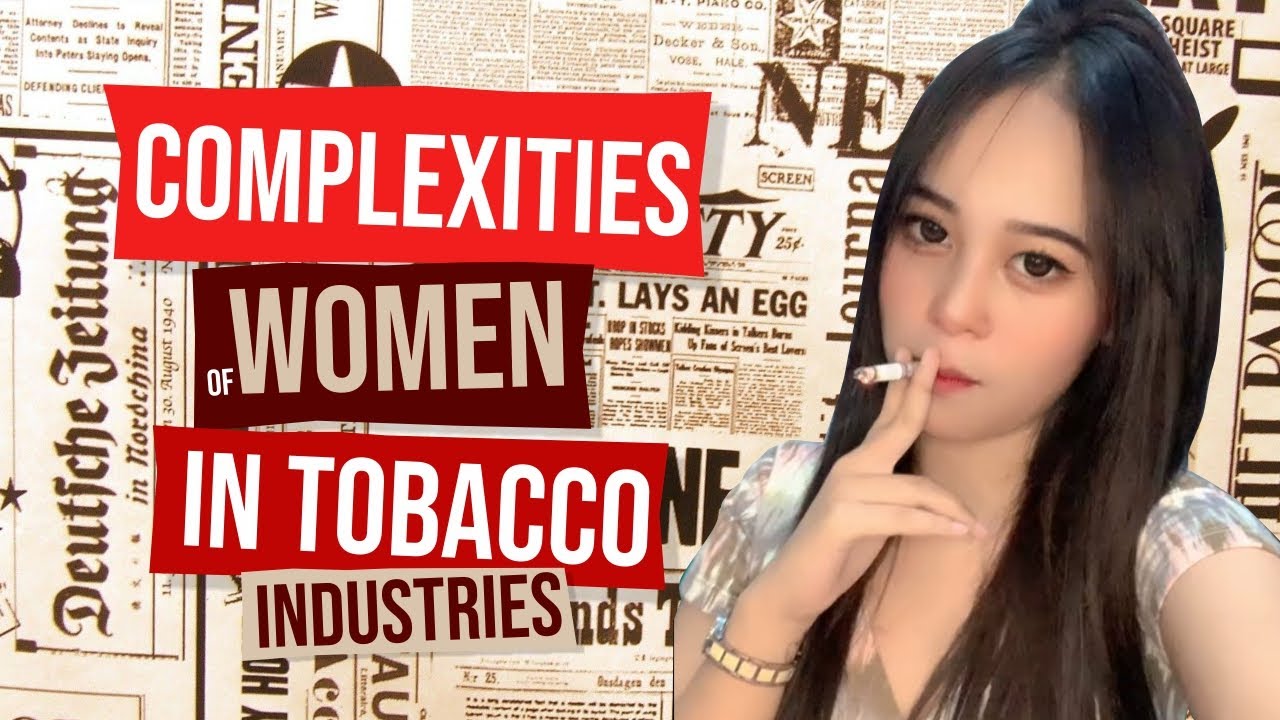 The Smoking Woman A Critical Lens On Tobacco Industries
