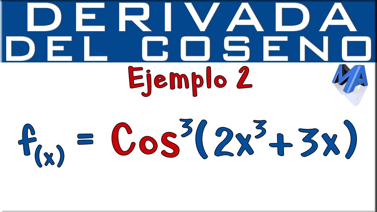 Derivada Del Coseno Ejemplo 2 YouTube Derivada Del Coseno Ejemplo 2 YouTube