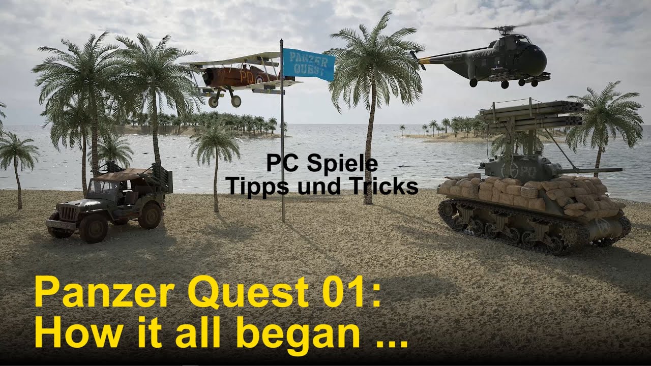 Panzer Quest 01: How it all began … (English) - YouTube