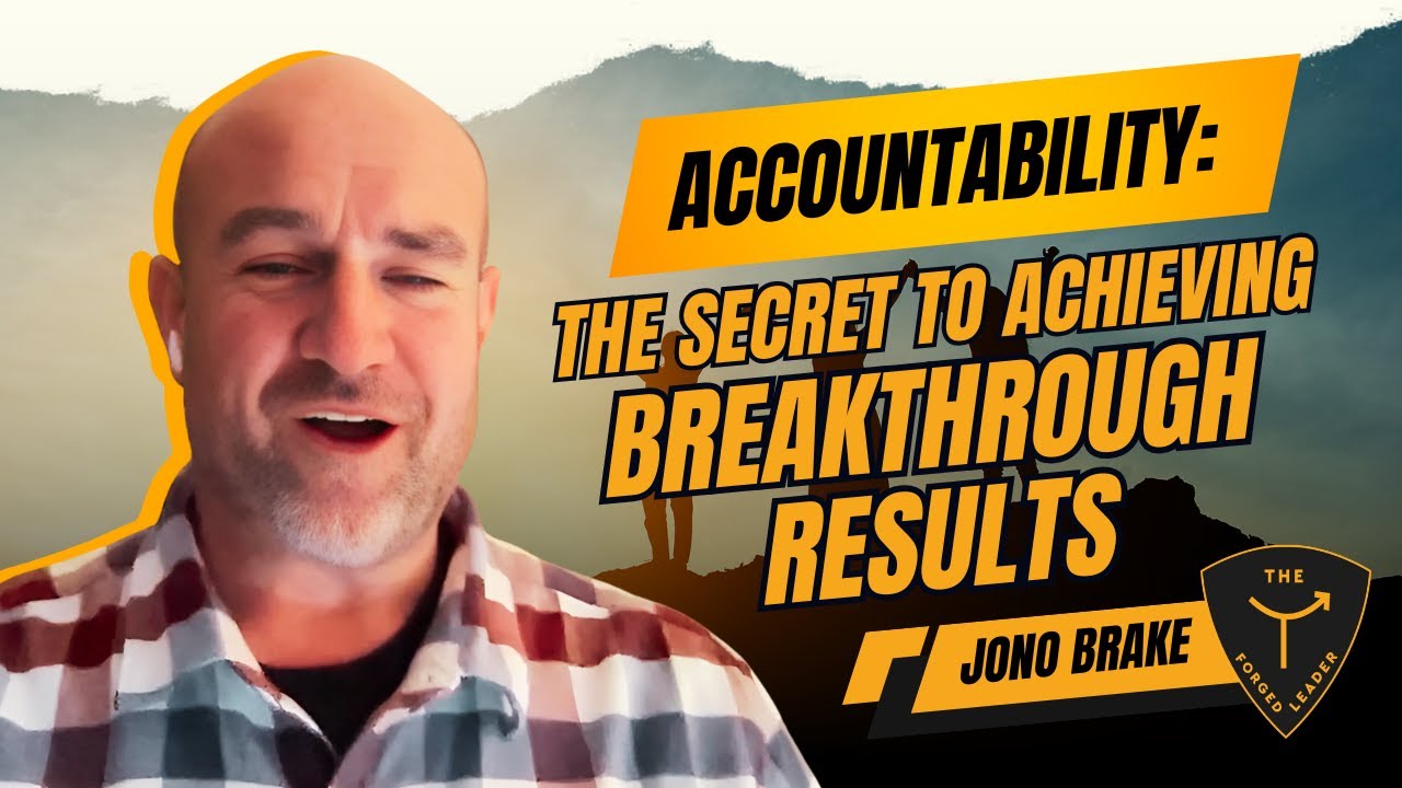 Accountability: The Secret to Achieving Breakthrough Results - YouTube