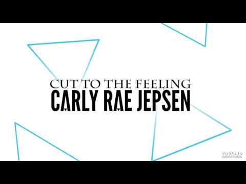 Carly Rae Jepsen: Cut to the Feeling (I had a dream) Extended Mix