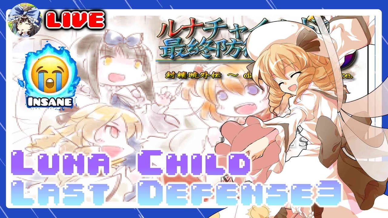 Kita Jadi Luna CUNNY😭😭😭💢💢 || Touhou Luna Child's Last Defense Line 3 ...