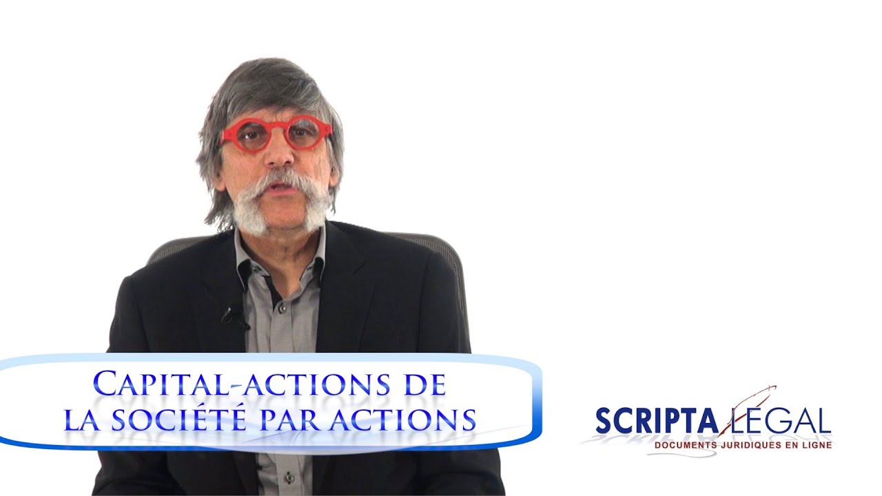 Capital-actions de la société par actions - YouTube