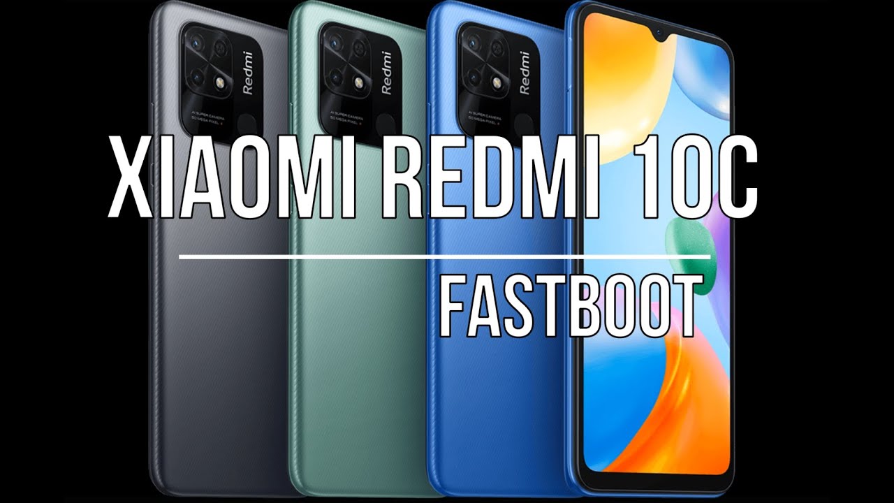 Xiaomi Redmi 10C Fastboot - YouTube