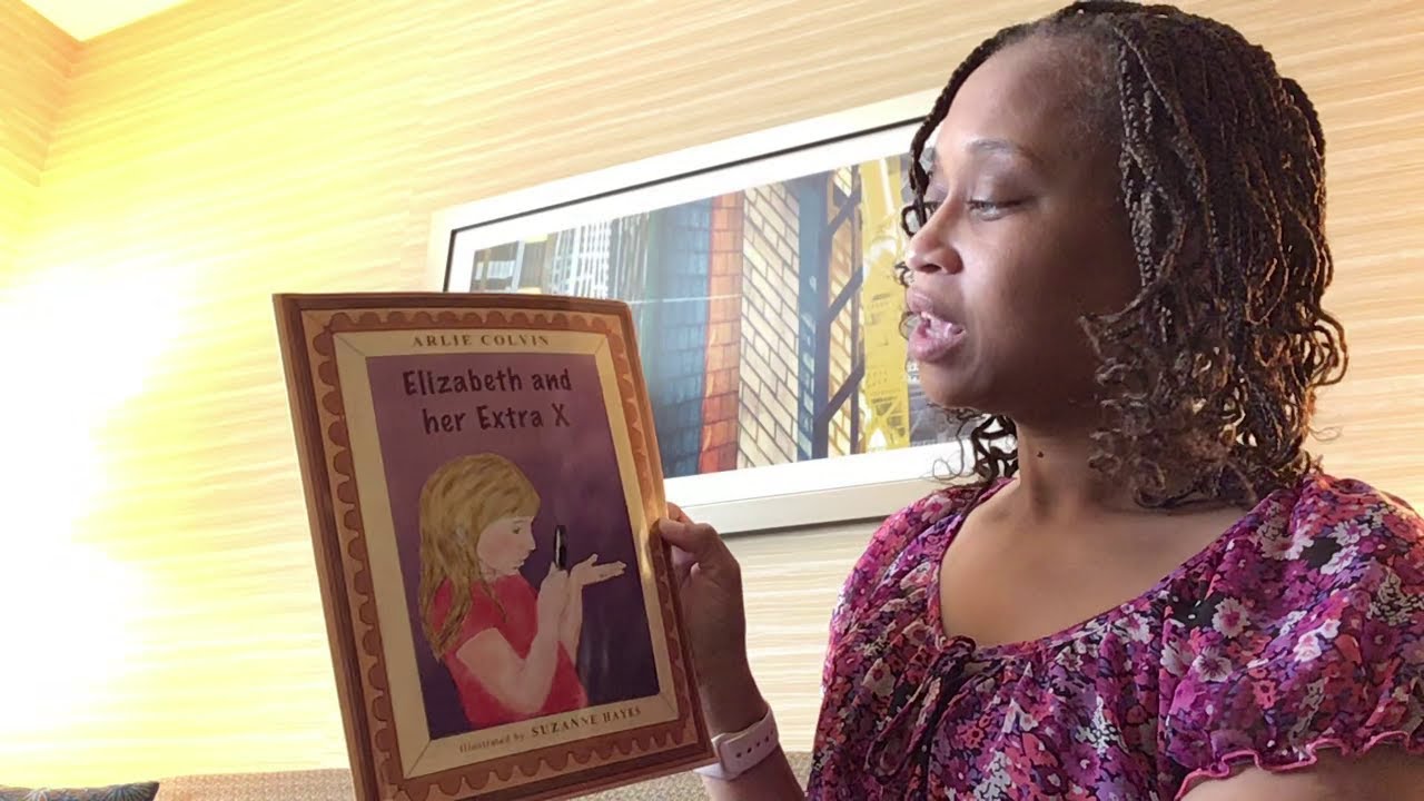 Erin Torres Reads Elizabeth and her Extra X - YouTube