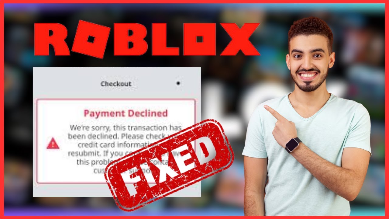 How To Fix Payment Method Declined Roblox | Easy 2024 Fix - YouTube
