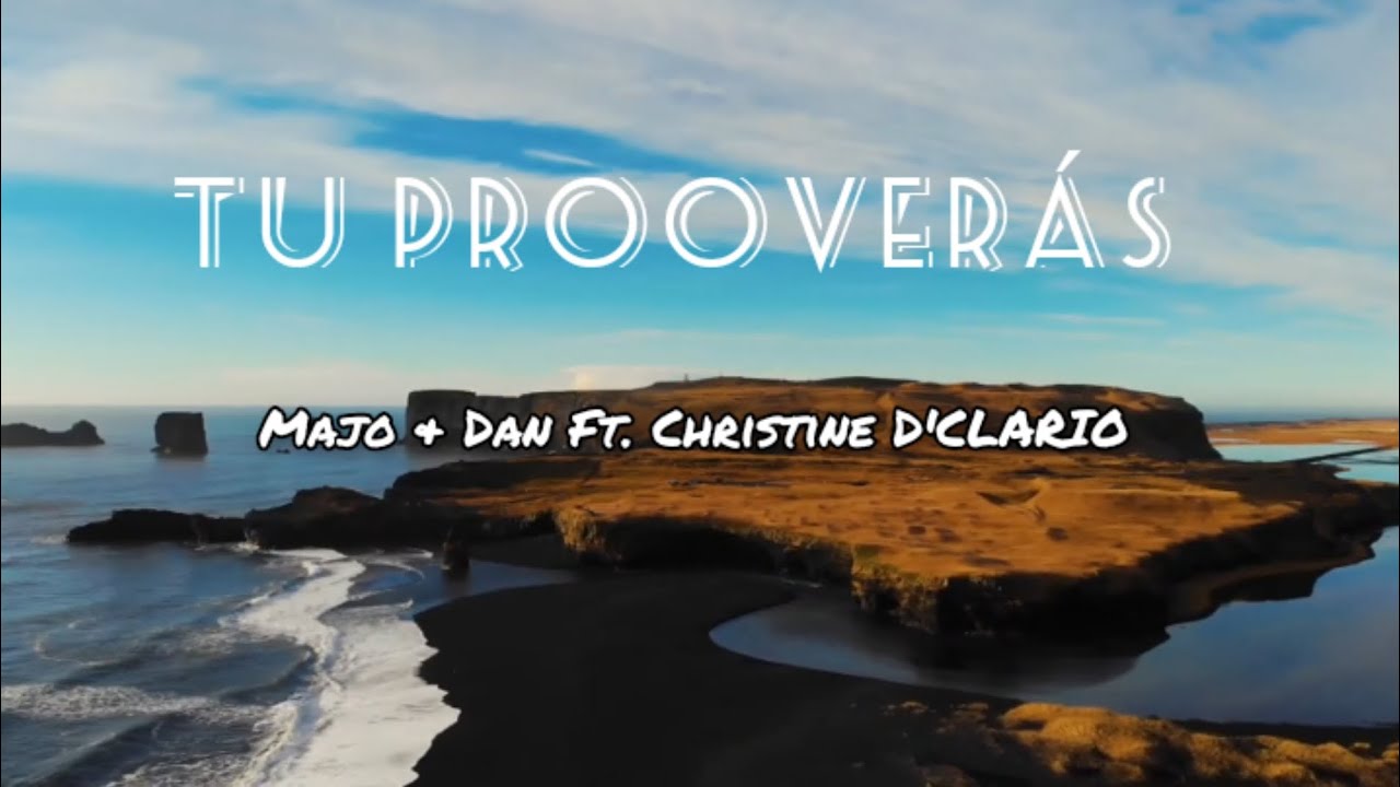 Majo & Dan | Tú Proveerás ft. Christine D'Clario. ( Letra). - YouTube