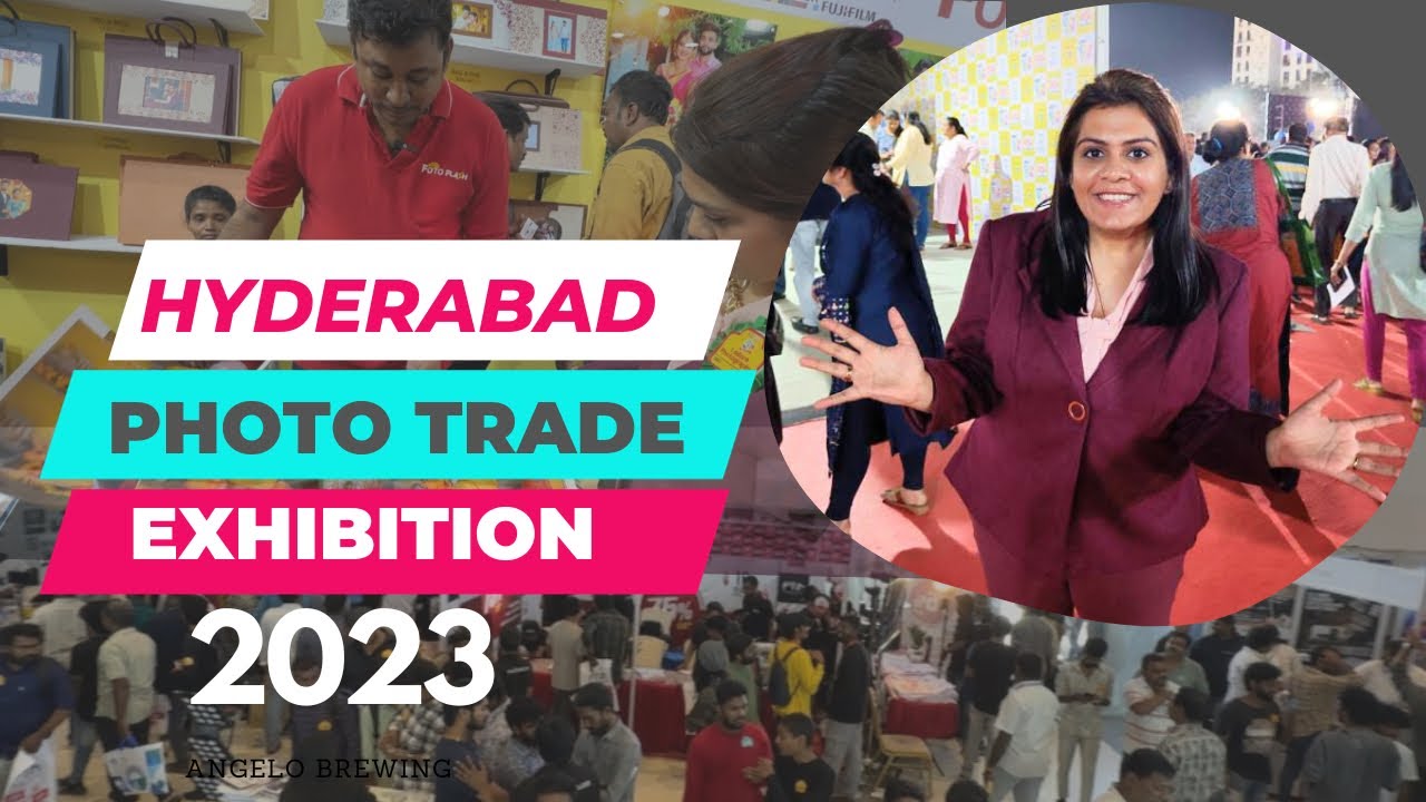 Hyderabad Photo Trade Exhibition 2023 by Fototech Events | Cameras ...
