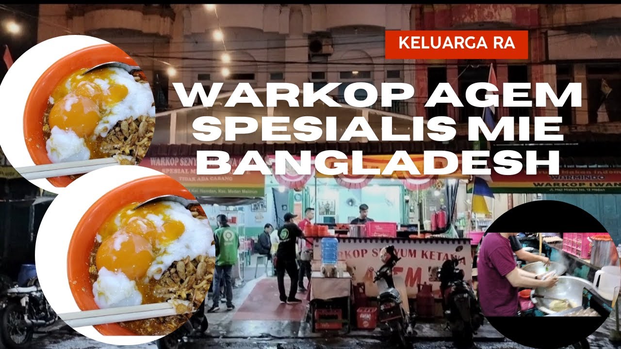 Warkop AGEM Spesialis Mie Bangladesh Keluarga Ra - YouTube