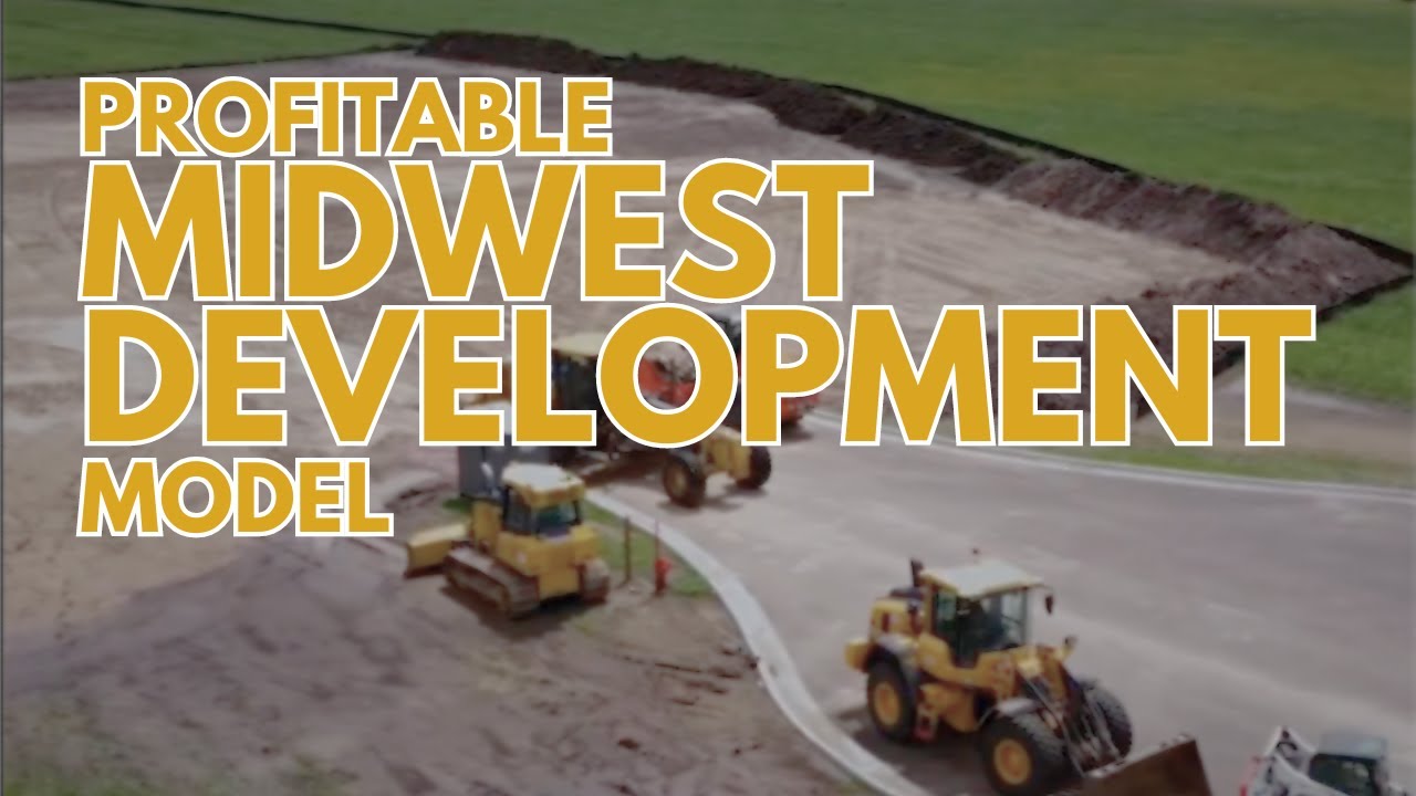 How Our Midwest-Specific Development Model Works - YouTube