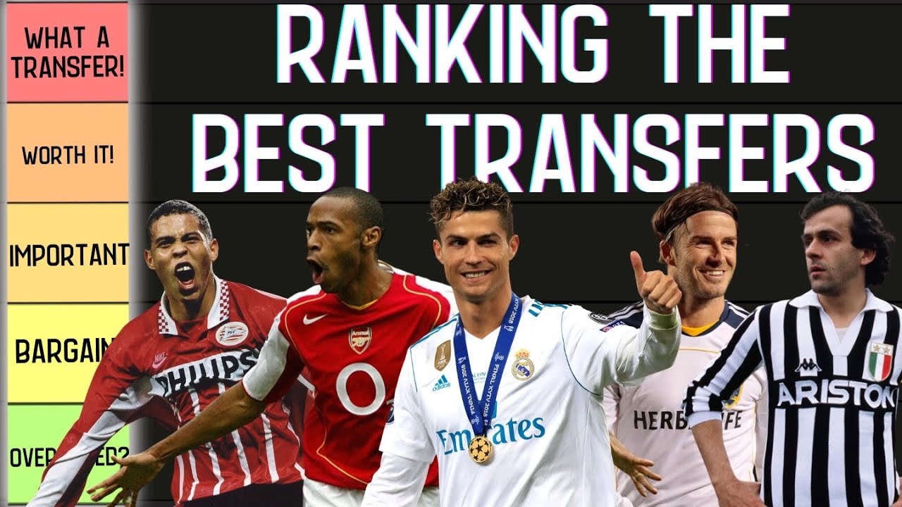 Ranking the BEST TRANSFERS in Football History!! - YouTube