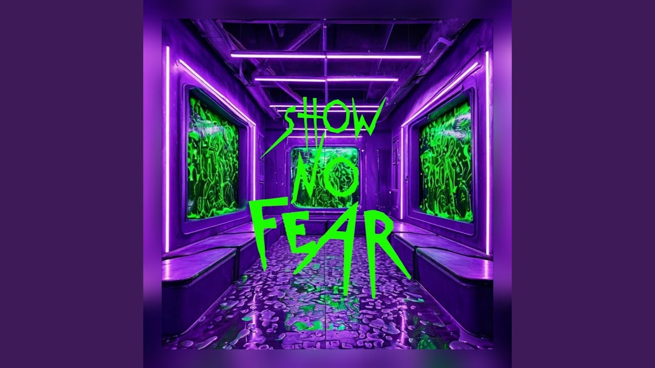 Show No Fear - YouTube