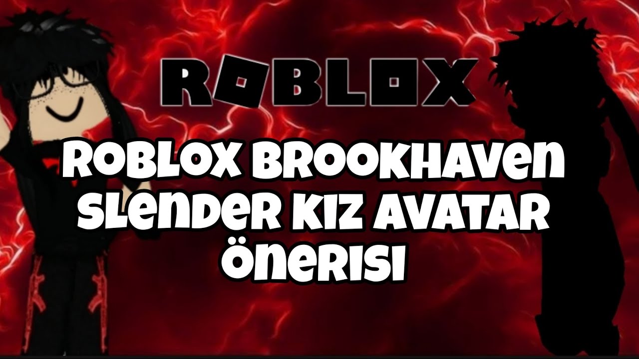 Roblox brookhaven slender kız avatar önerisi! / Part 14 - YouTube