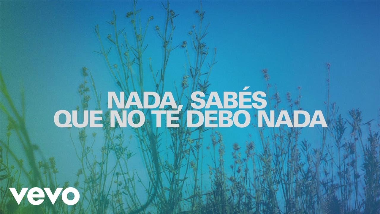 Nahuel Pennisi - No Te Debo Nada (Lyric Video) - YouTube Music