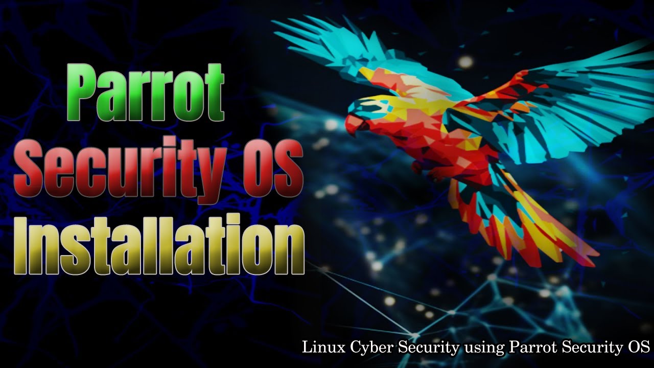 Parrot Security OS Installation Step By Step | Best For Cyber Security ...