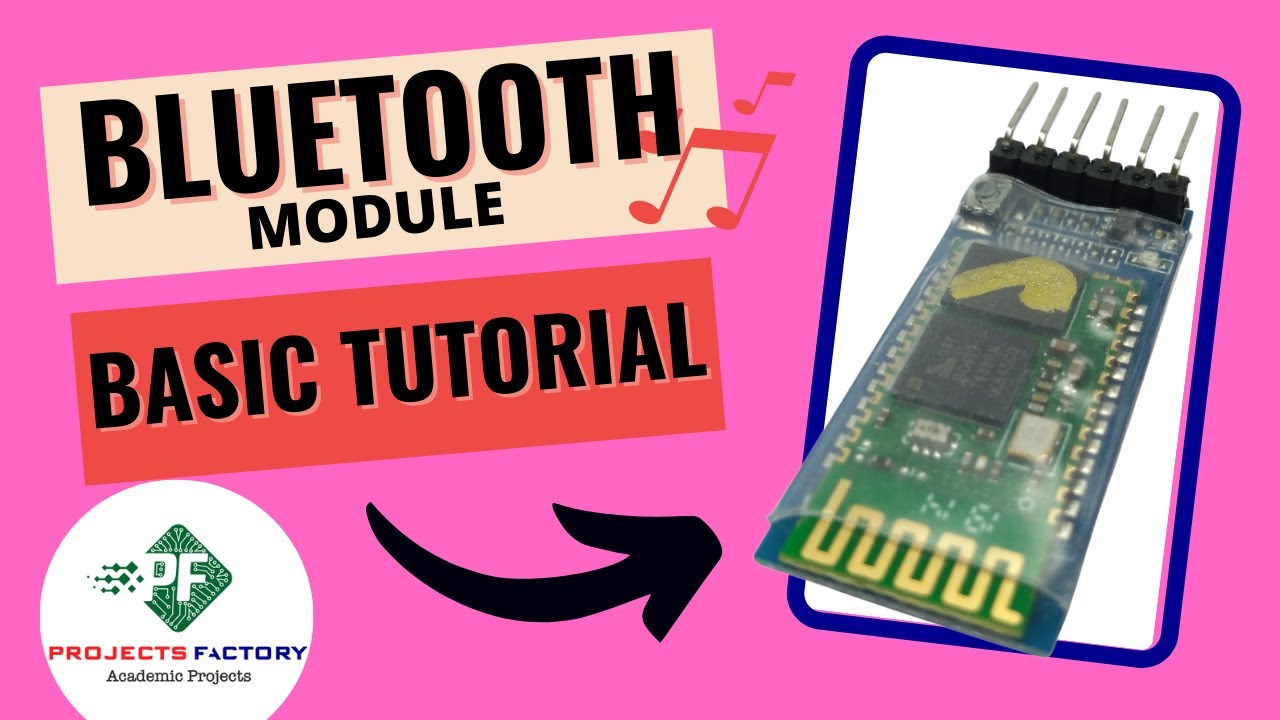BLUETOOTH MODULE BASIC TUTORIAL - YouTube