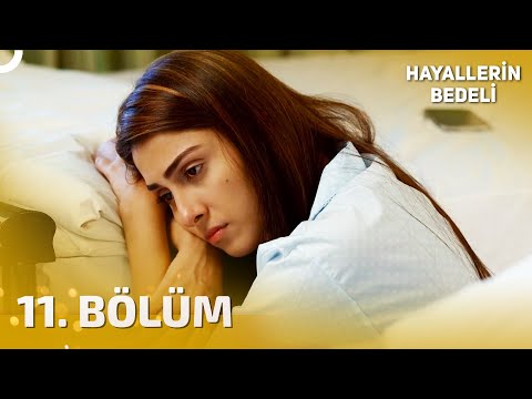 Hayallerin Bedeli 11. Bölüm | Türkçe Dublaj | Shehernaz | Pakistan Dizisi