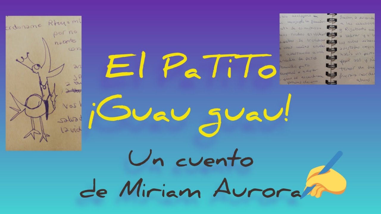 EL PATITO GUAU GUAU 🦆 un cuento de @miriamaurora #elpatitoguauguau # ...