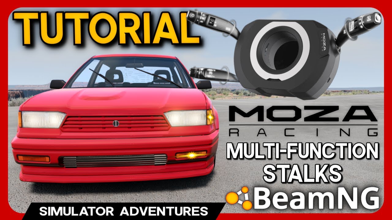 MOZA Indicator Stalks: MUST BUY for BeamNG! (TUTORIAL) - YouTube
