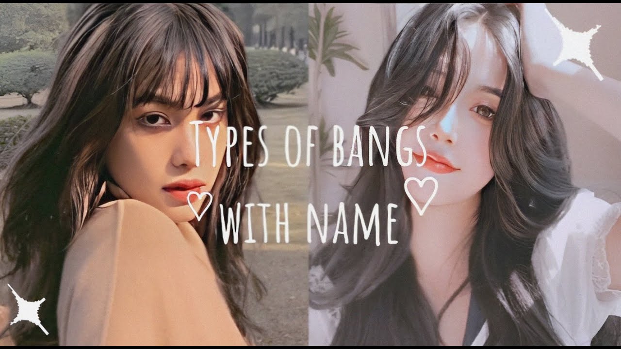 Types of bangs for girls with name - YouTube
