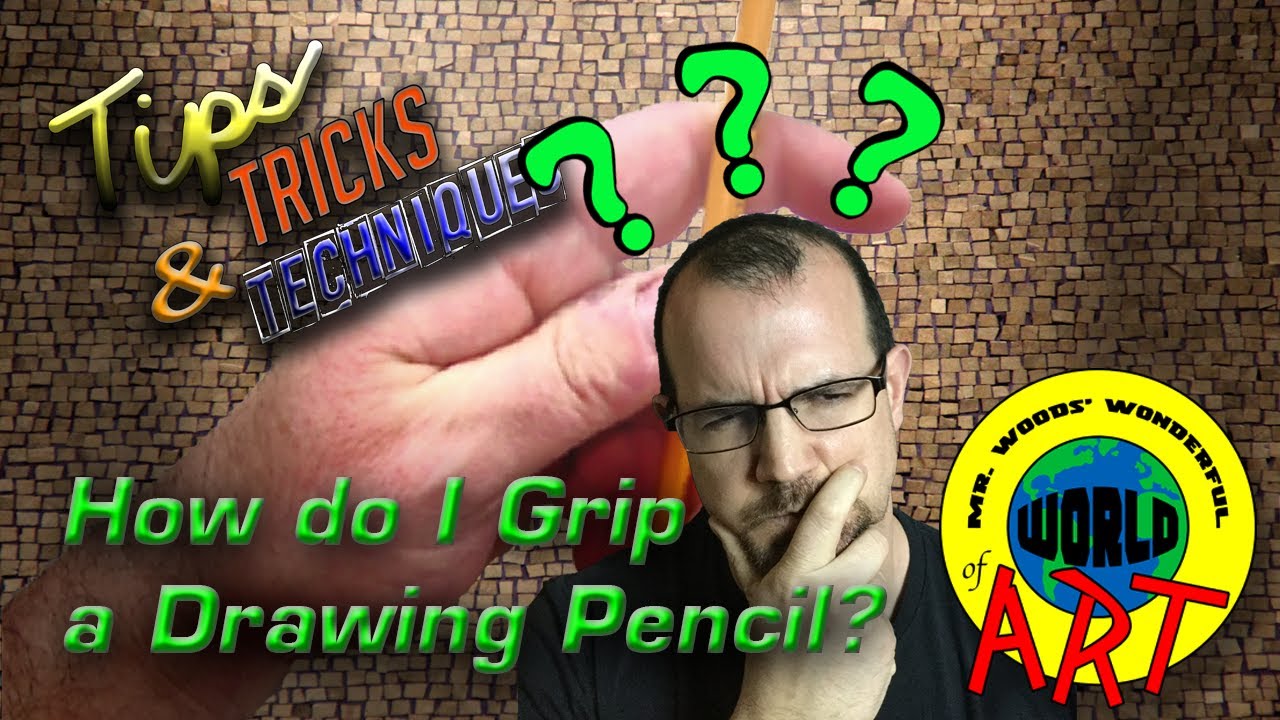 How do I grip a drawing pencil?!! - YouTube