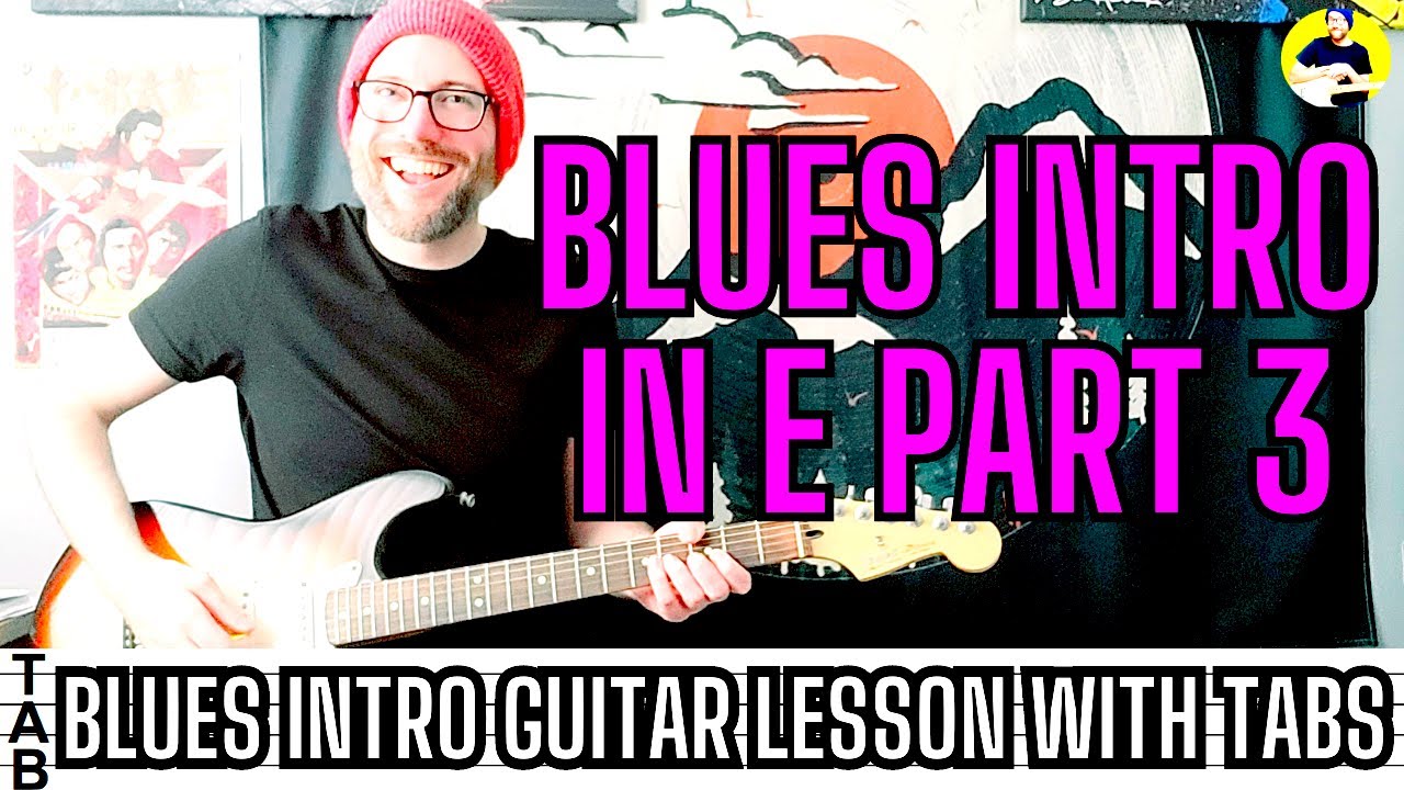 Blues Intro in E Guitar Lesson 3 | Tab | Tutorial - YouTube