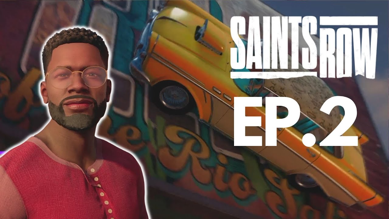 SAINTS ROW Walkthrough - EP. 2 | Xbox Series S Gameplay (2022) # ...