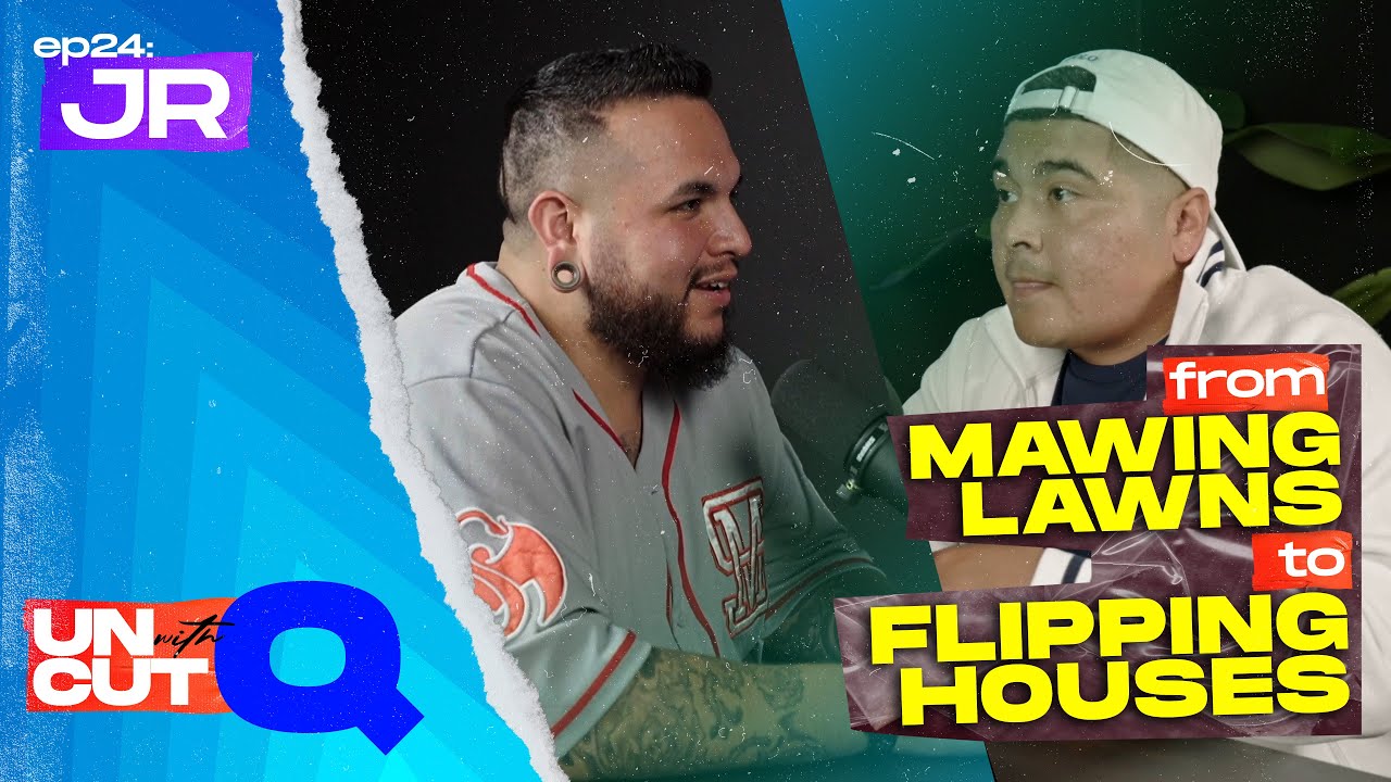 From Mowing Lawns to Flipping Houses w/ JR Hernandez | Ep. 9 - YouTube