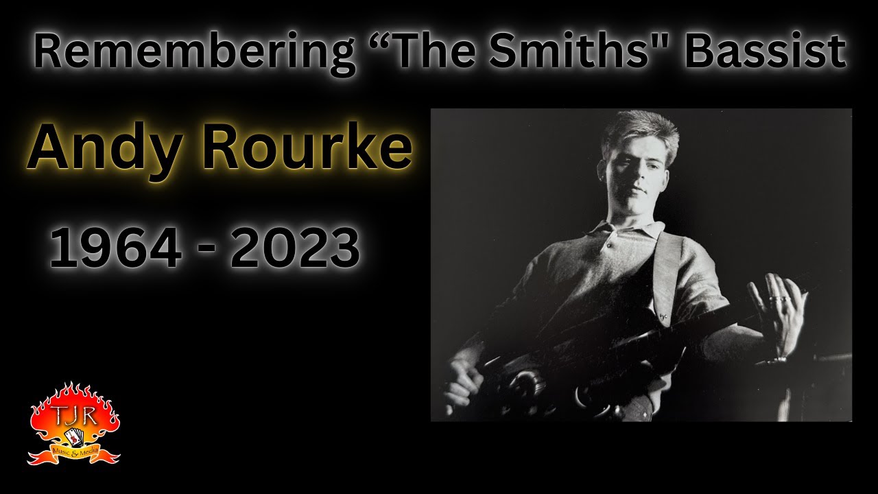 Remembering The Smiths Bassist Andy Rourke - YouTube
