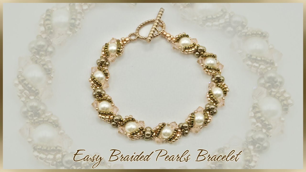 Easy Braided Pearls Bracelet Bracelet - YouTube